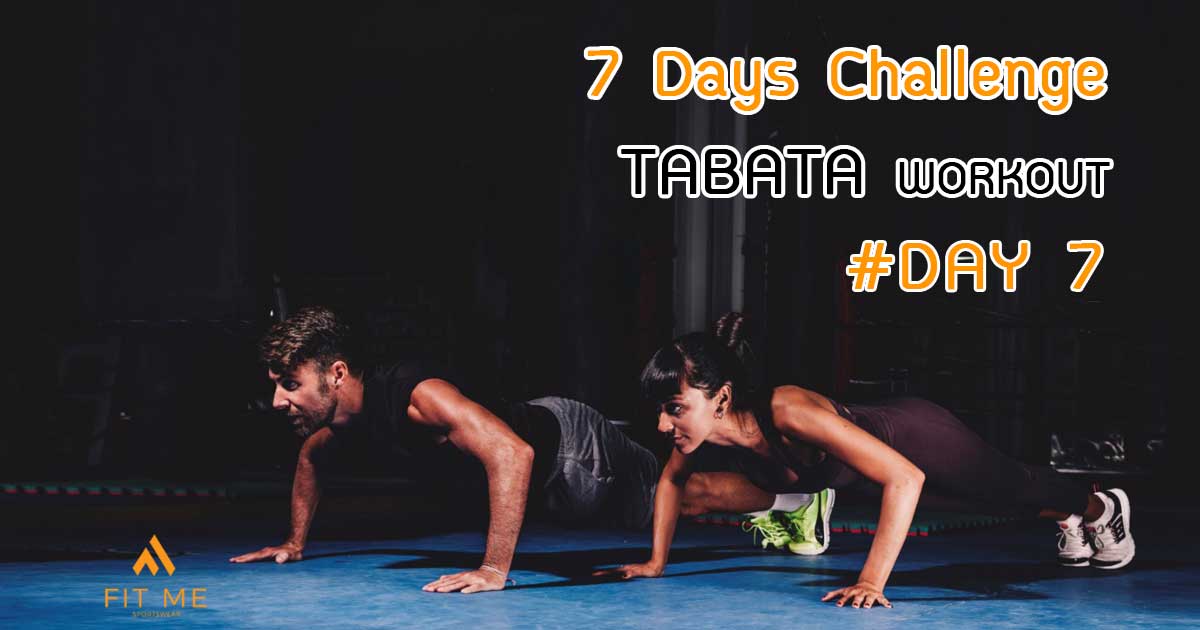 Day 7/7 Total Body Tabata Training ออกกำลังกายกระชับ ลดทุกส่วน